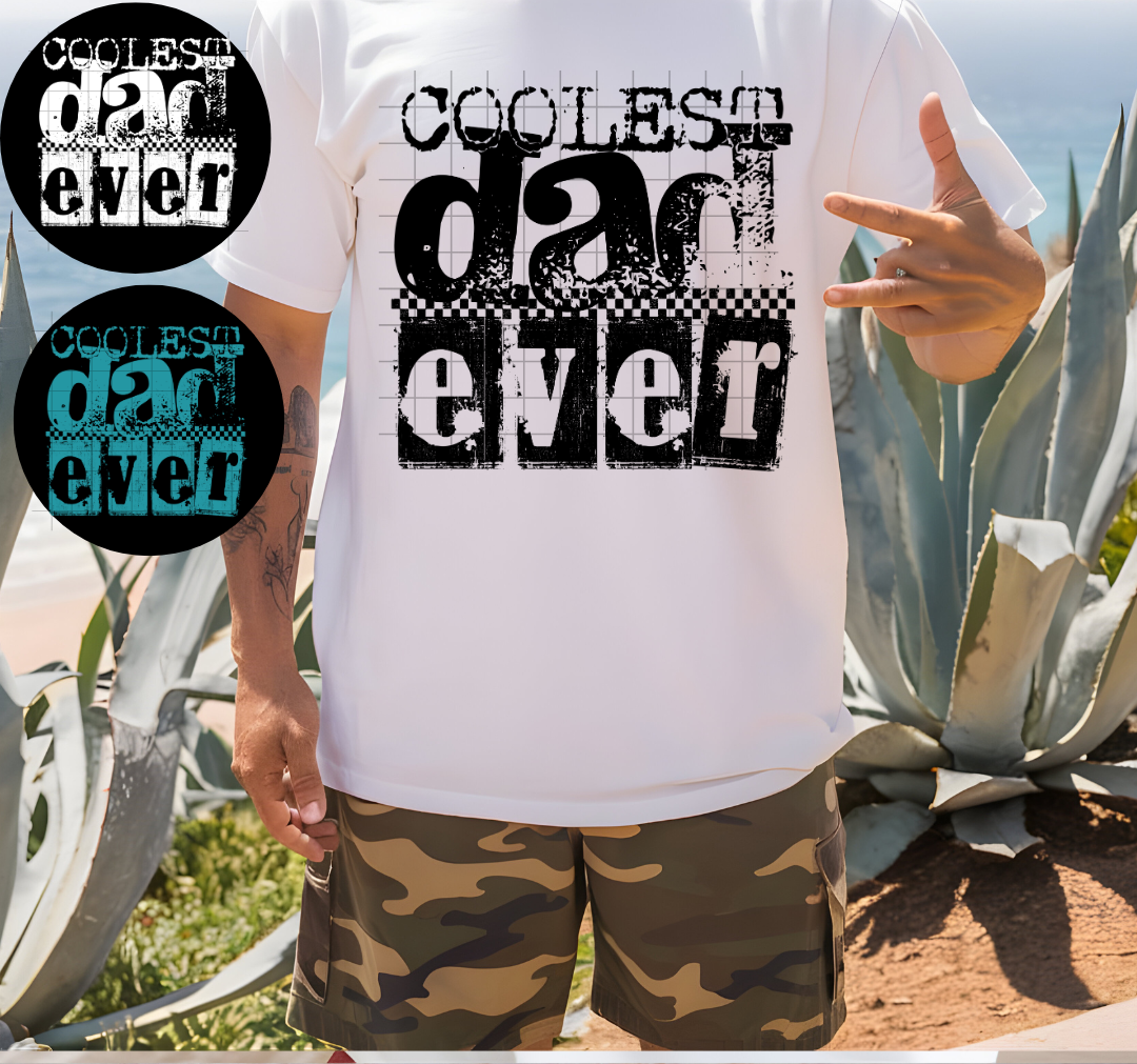 Coolest Dad Ever – Sammies Prints